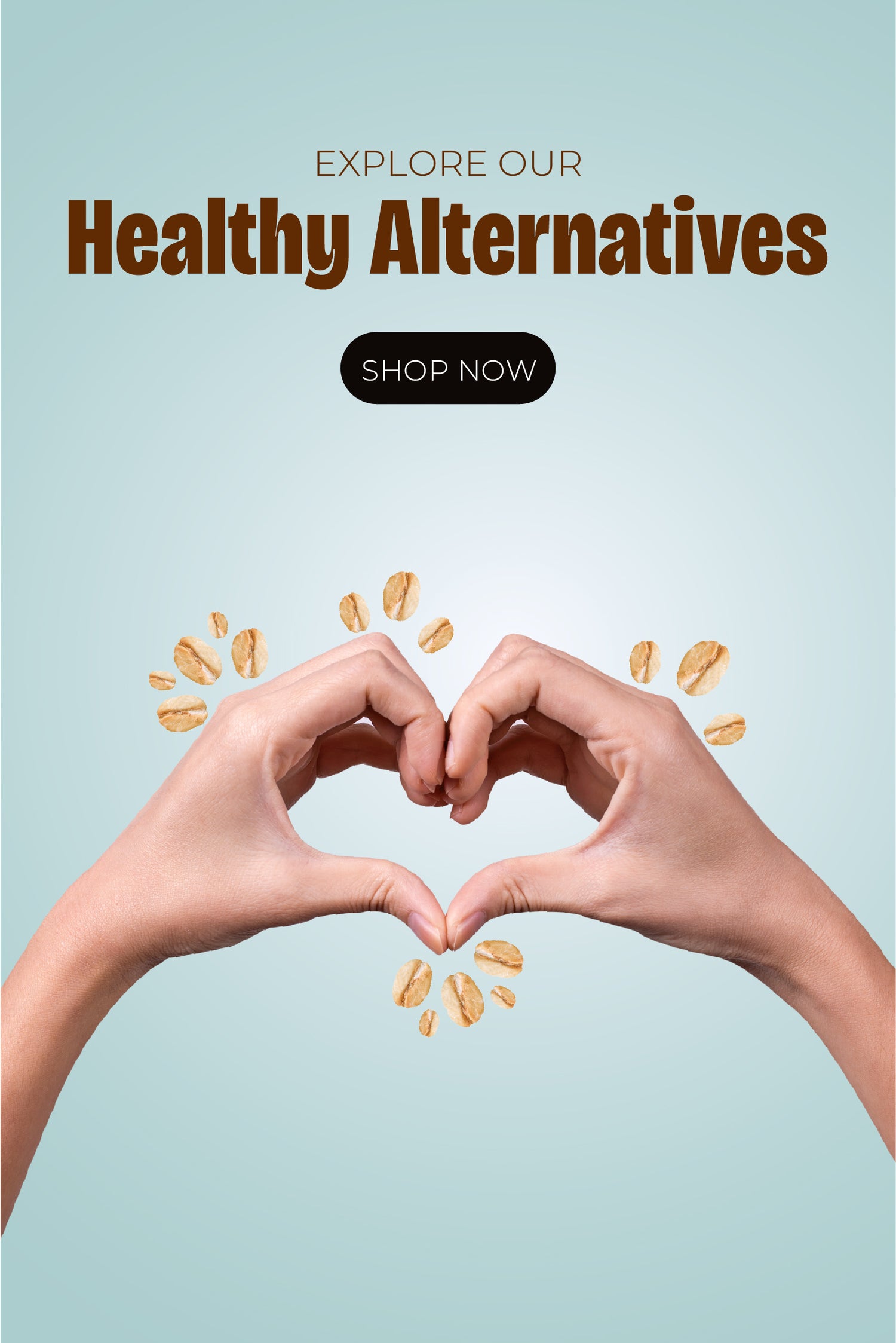Healthy Alternatives – EAT Anytime